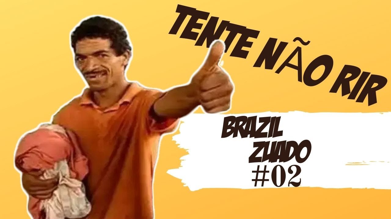 Brasil Zuado 02 - YouTube