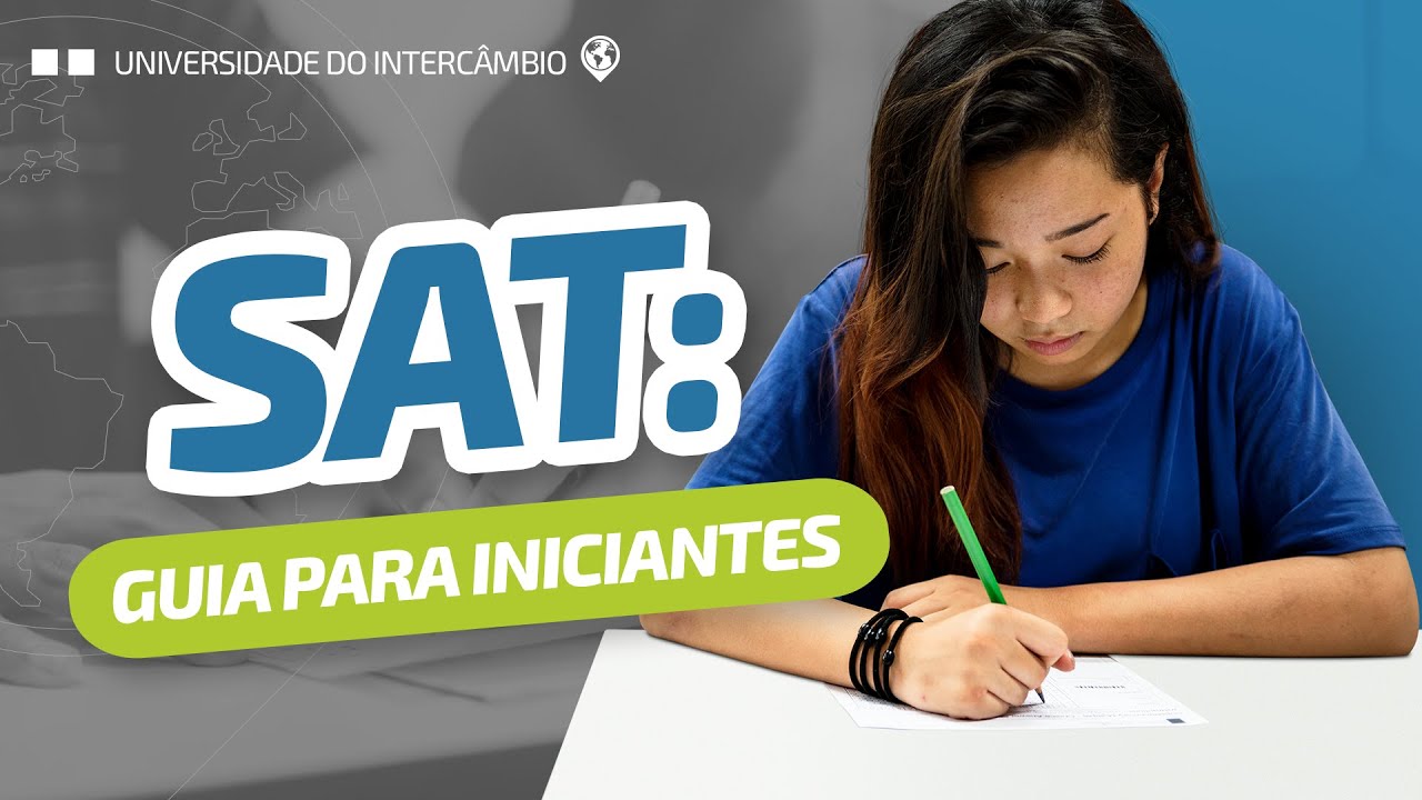 Iniciando com o SAT: Um Guia para Iniciantes - YouTube