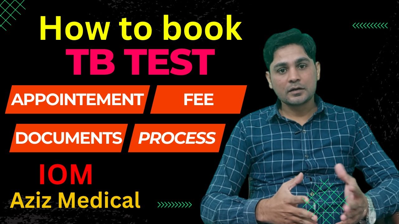 UK TB TEST APPOINTEMENT FEE VALIDITY COMPLETE PROCESS OF TB TEST FOR UK IOM AZIZ uk-tb-test-appointement-fee-validity-complete-process-of-tb-test-for-uk-iom-aziz