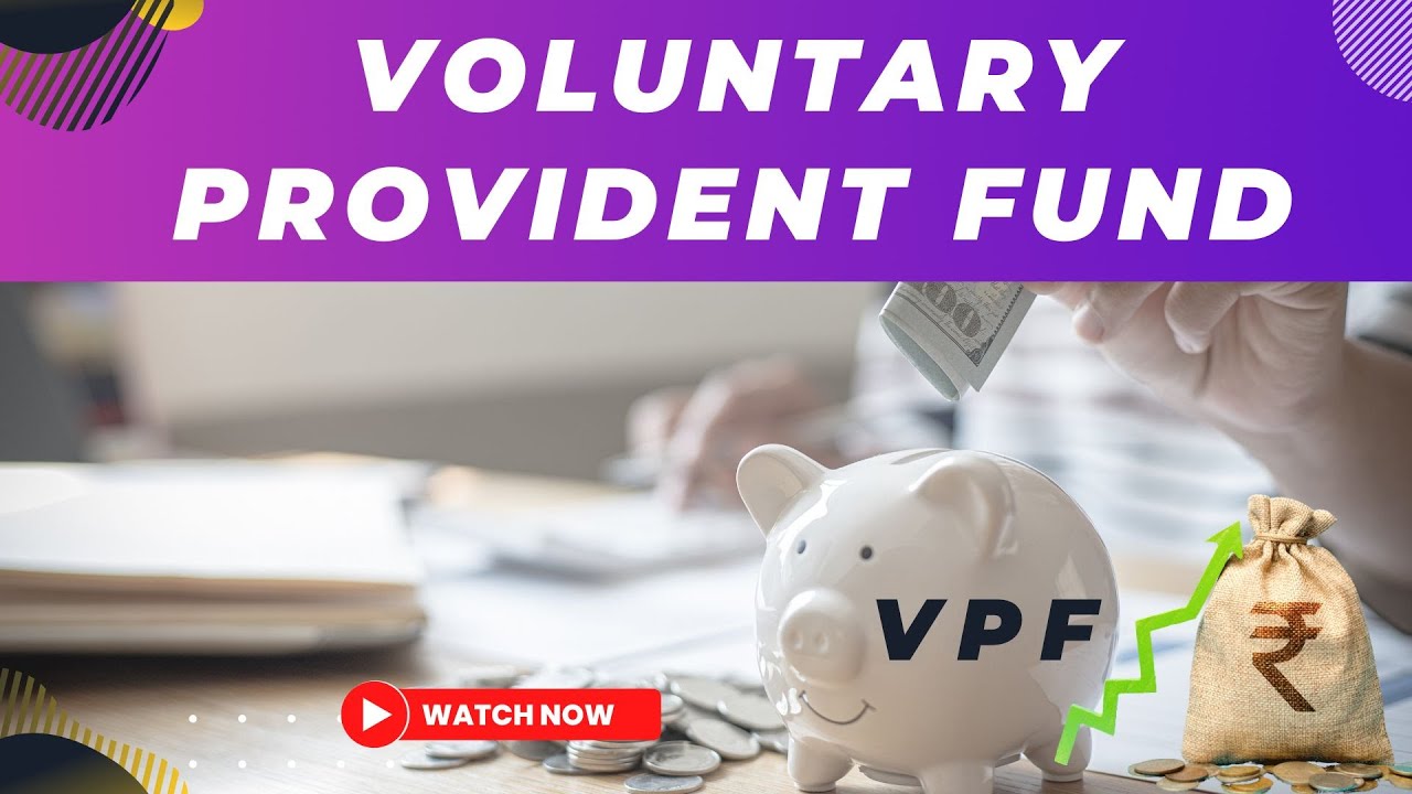 Voluntary Provident Fund (VPF) - 8.1% Interest (Tamil) - YouTube