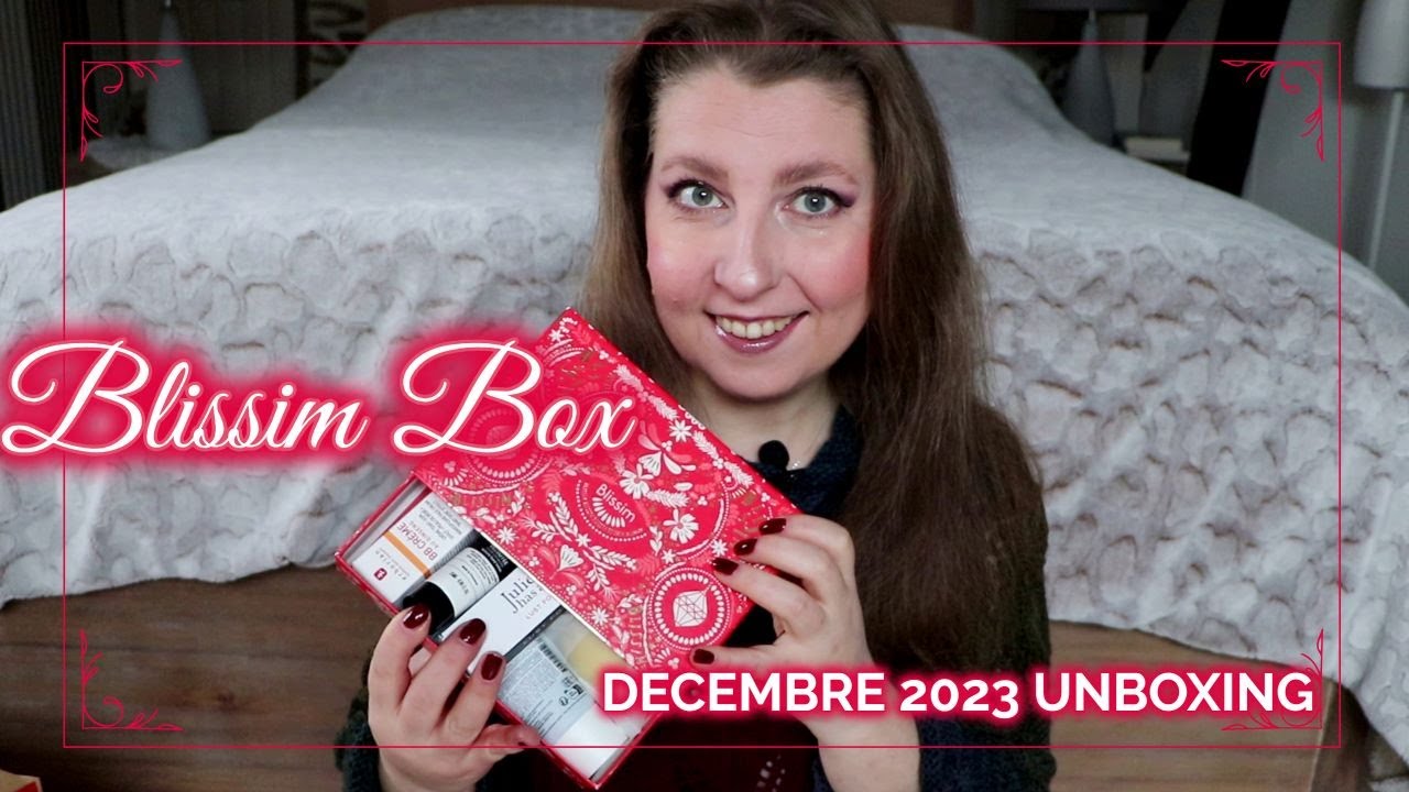 Blissim Box Décembre 2023 Unboxing | Beauty Box - YouTube