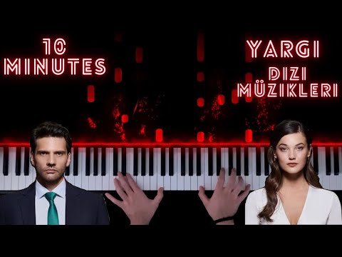 Yargı Dizi Müzikleri - 10 Minutes of Piano