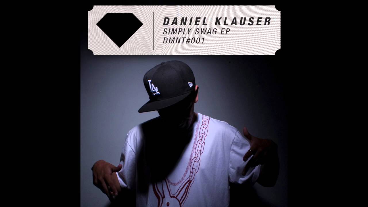 Daniel Klauser - Simply Swag (Dj Raff Remix) (DMNT 001) - YouTube Music