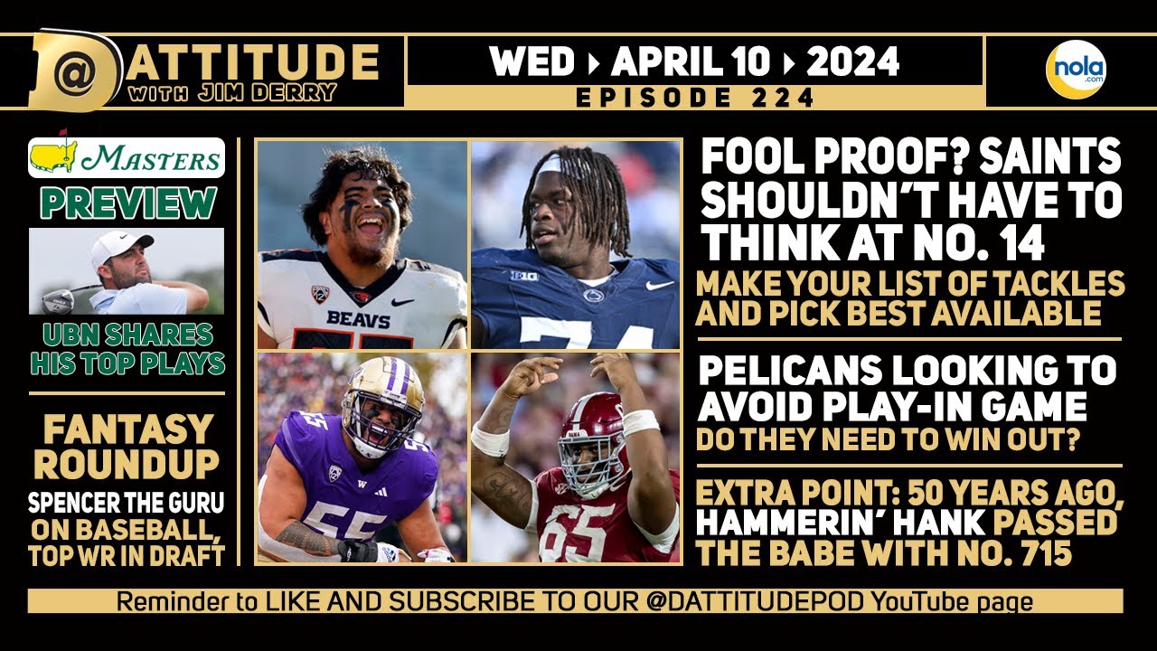 Dattitude (224): Tackles Saints target, Masters preview, Fantasy ...