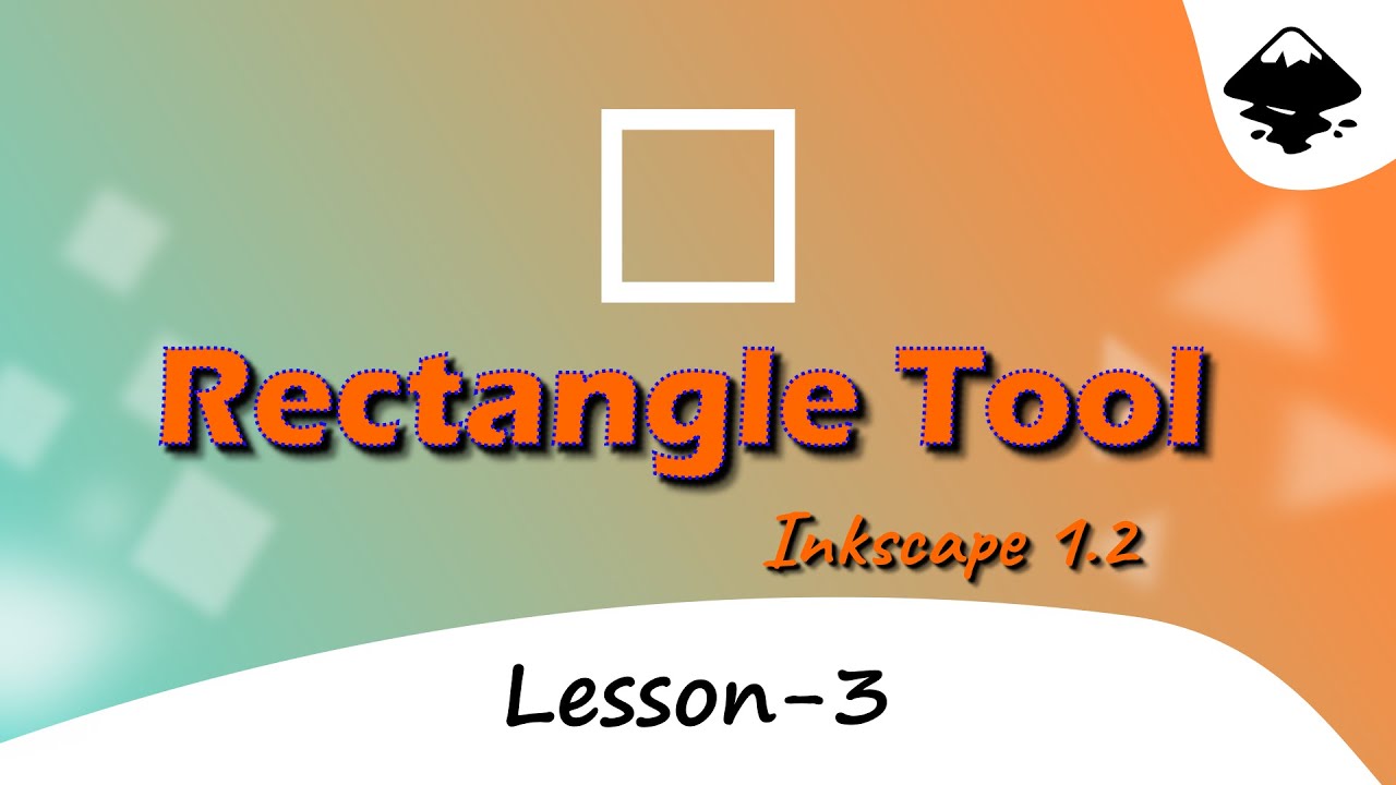 Rectangle tool | inkscape 1.2 hindi tutorial - YouTube