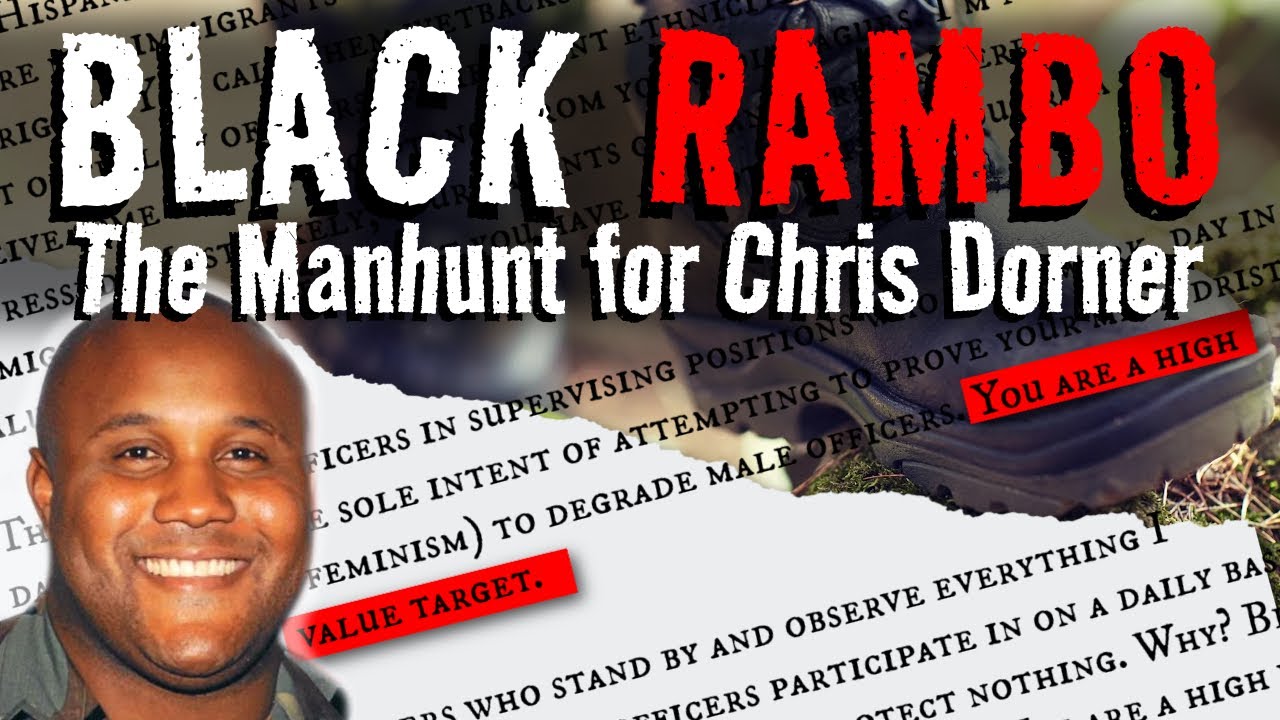 BLACK RAMBO | THE HUNT FOR CHRISTOPHER DORNER | CRIMISPHERE - YouTube