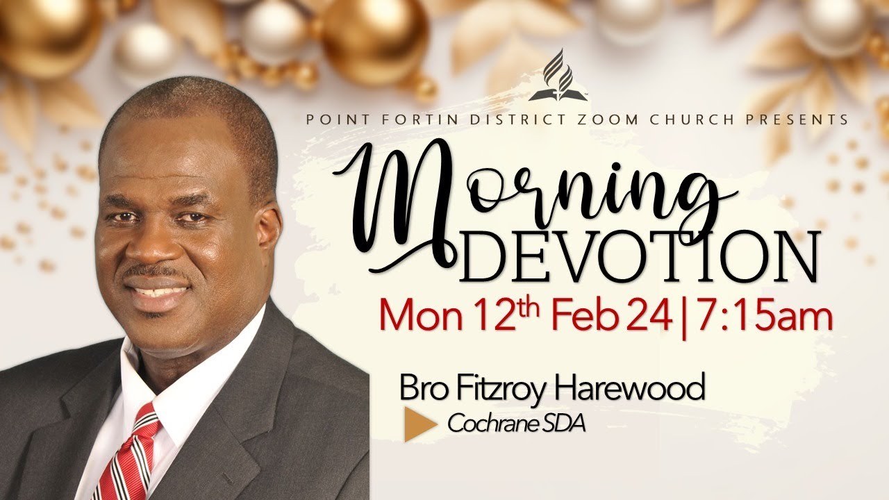 Monday Morning Devotion || 12th February 2024 || 7:15am - YouTube