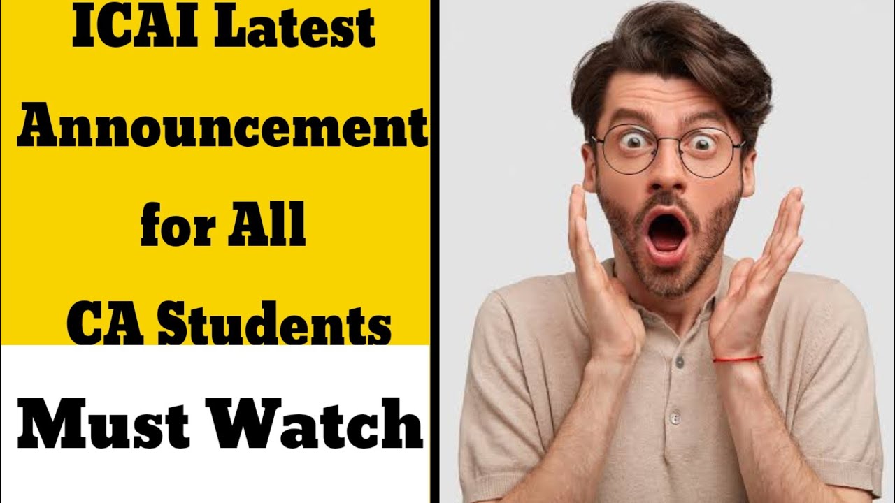 ICAI latest announcement for all CA Students #icaiannouncement #icai ...