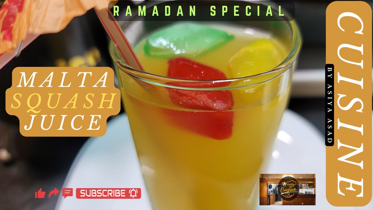Malta Squash Juice | Special Ramadan Special | Refreshing Ramadan ...