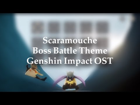 Scaramouche Battle Theme - Genshin Impact OST | Sky: Children Of The ...