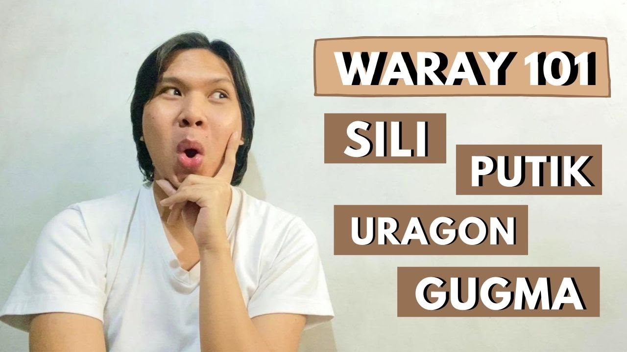 LEARN WARAY INTERESTING TERMS & PHRASES | TACLOBAN DIALECT - YouTube