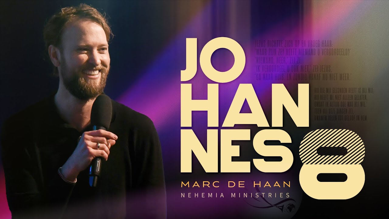 Nehemia Ministries Preek | Johannes 8 (Marc de Haan) @nehemiaministries ...