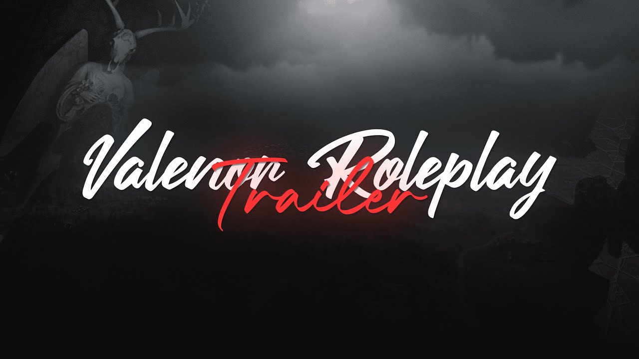 VALENOR ROLEPLAY | SEASON 1 | TRAILER - YouTube