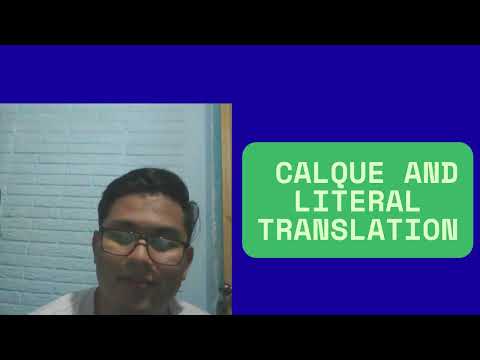 Calque and Literal Translation