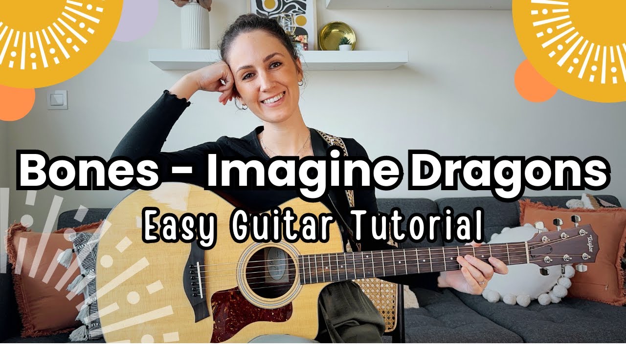 BONES - Imagine Dragons Beginner Guitar Lesson Tutorial [chords and ...