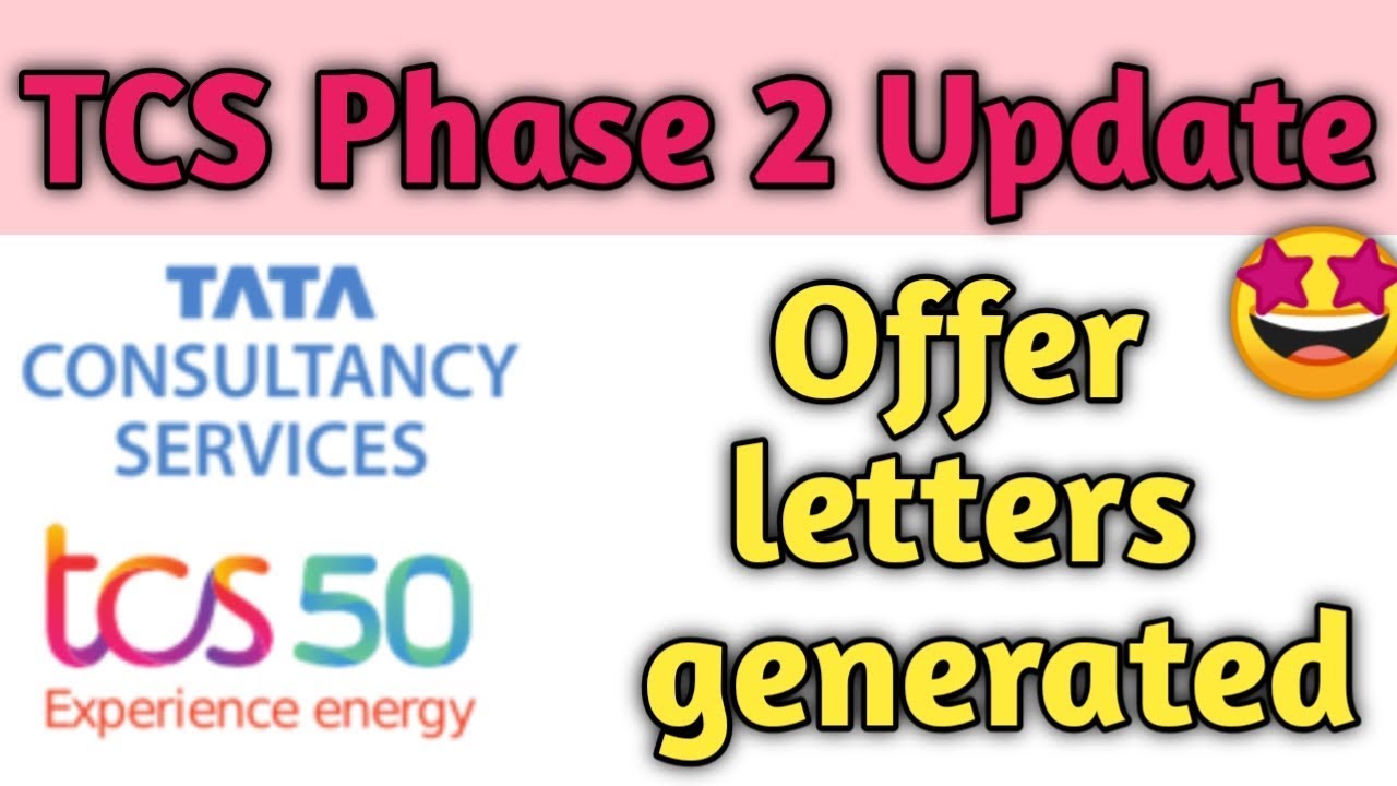 Tcs phase 2 offer letter generated - YouTube