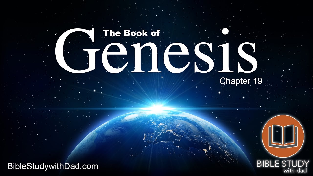 The Book of Genesis Chapter 19 KJV | King James Version | Bible Study ...
