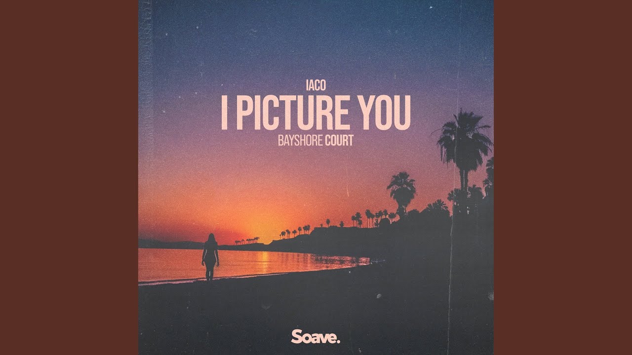 I Picture You - YouTube Music