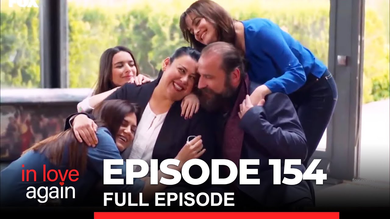 In Love Again Episode 154 - YouTube