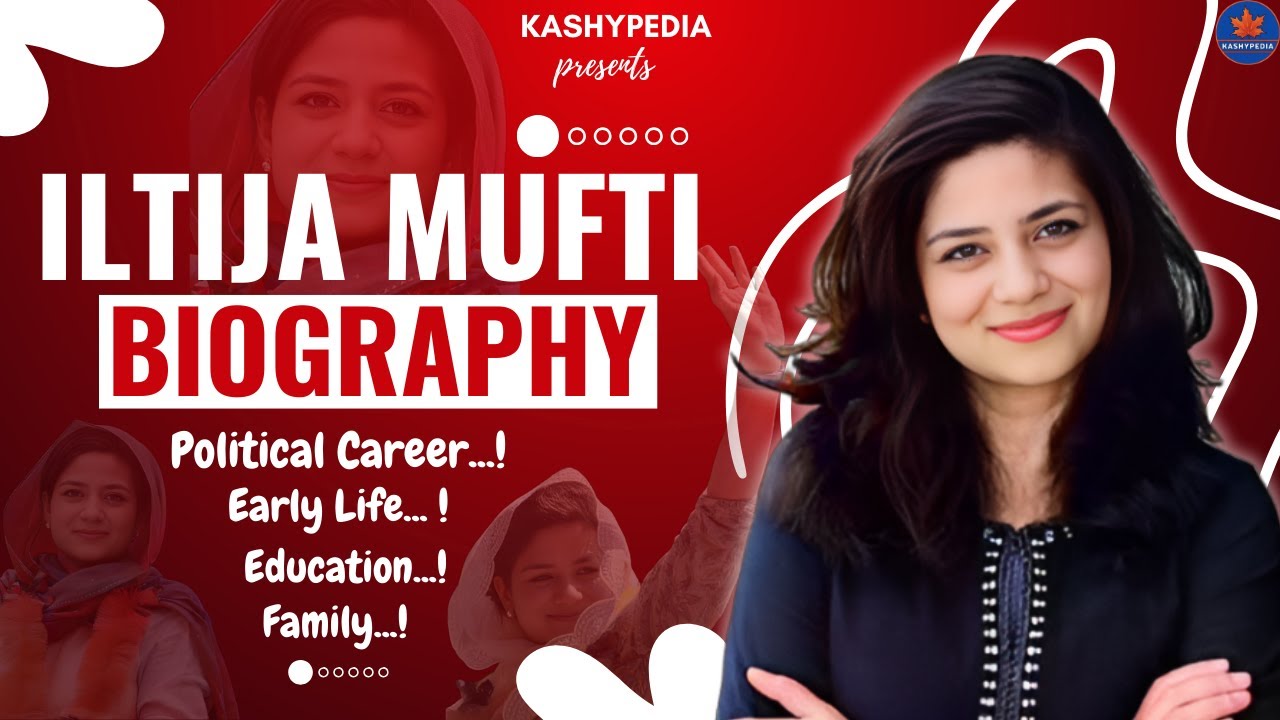 Who is ILTIJA MUFTI? || Iltija Mufti BIOGRAPHY, Lifestyle, Family ...