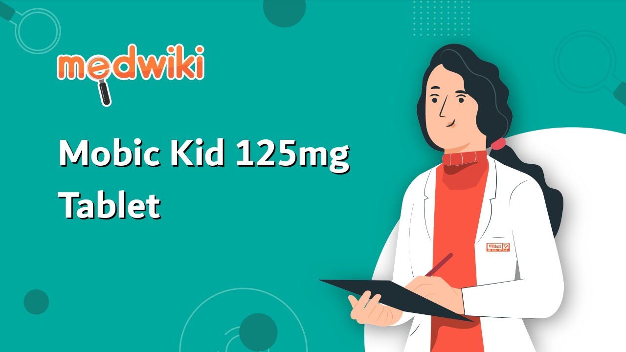 Mobic Kid 125mg Tablet | Uses, Work and How to take. - YouTube