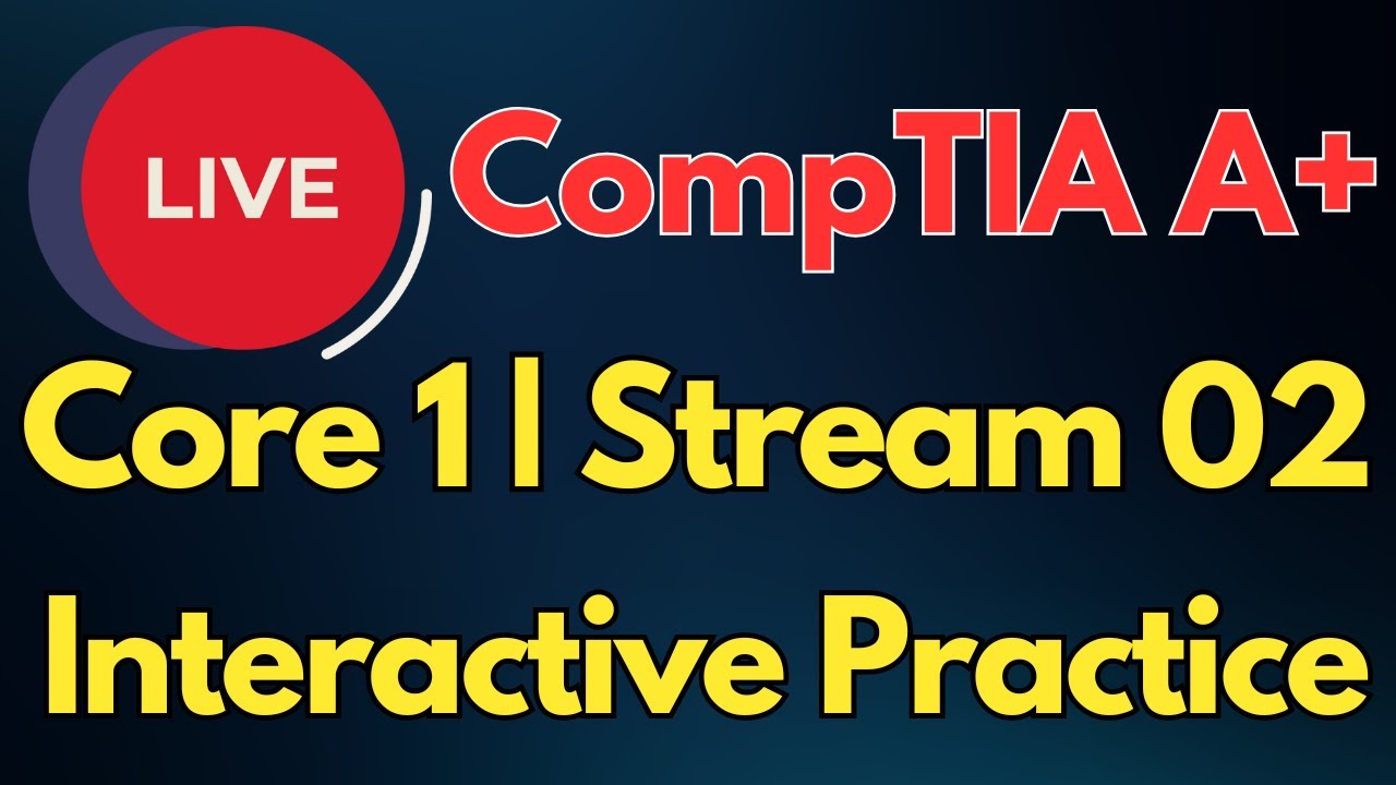 CompTIA A+ Core 1 Interactive Practice | Live Q&A with Realtime Polls ...