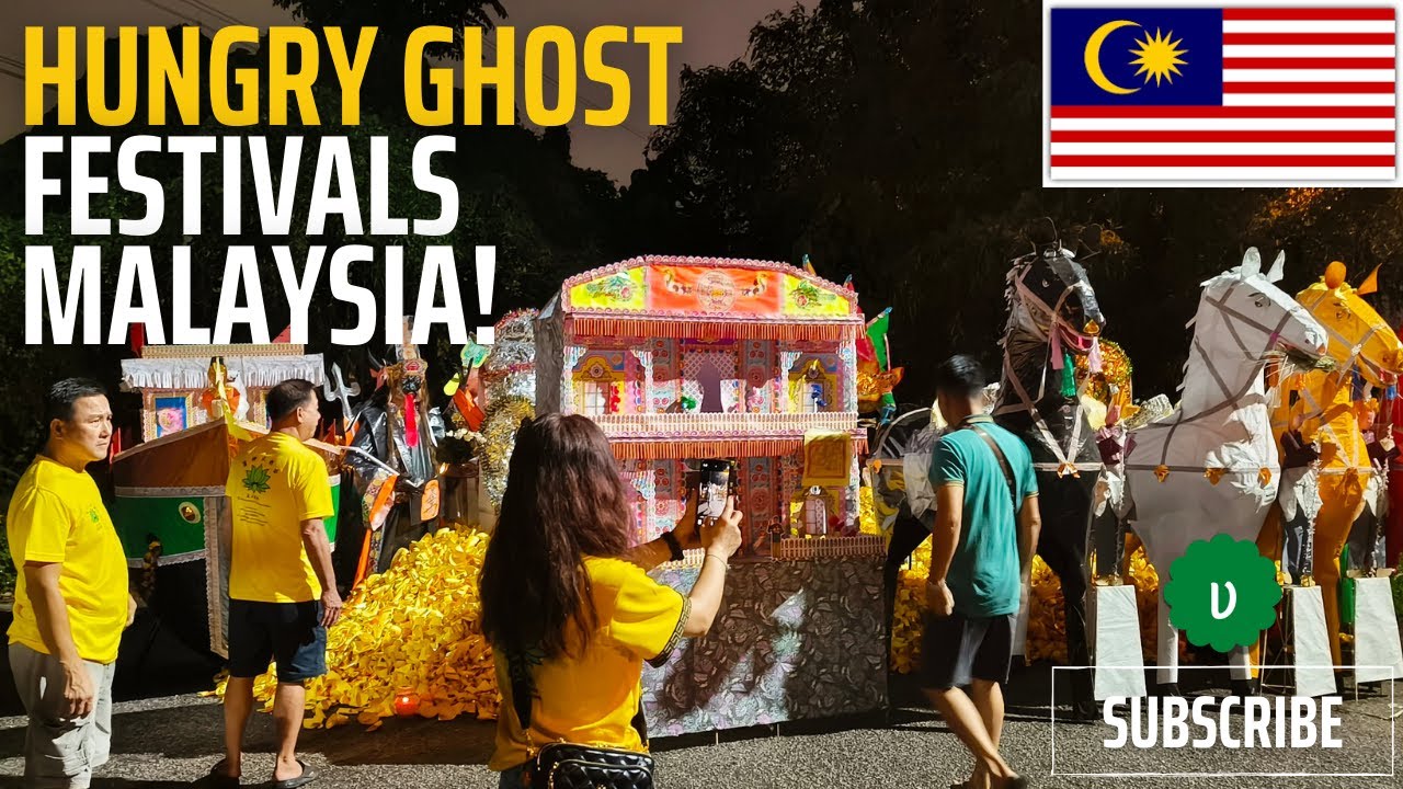 🇲🇾 Chinese HUNGRY GHOST FESTIVAL in Malaysia: What do you need to know ...