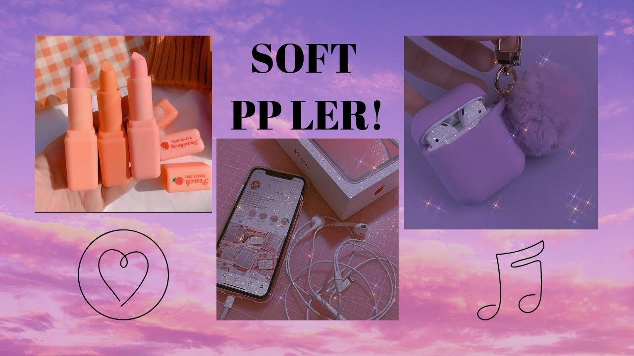 En güzel Soft pp ler, pp önerileri - YouTube