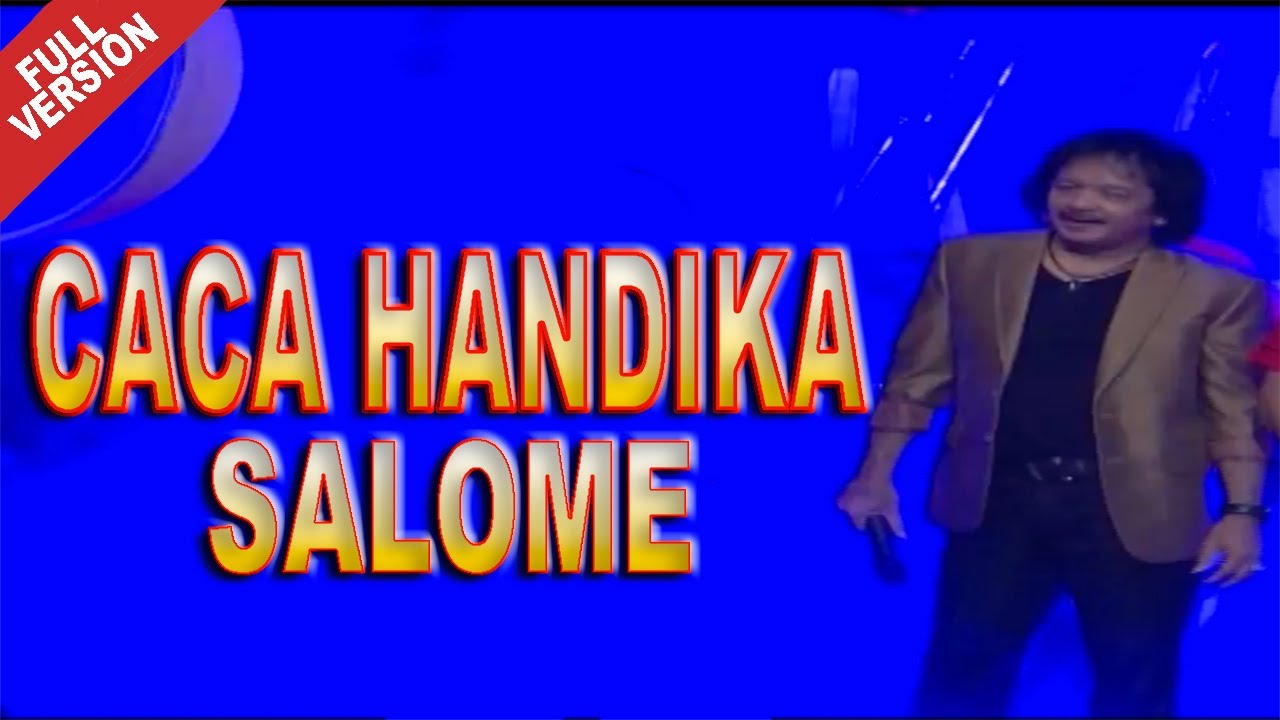 Caca Handika - Salome (Official Music Video) - YouTube