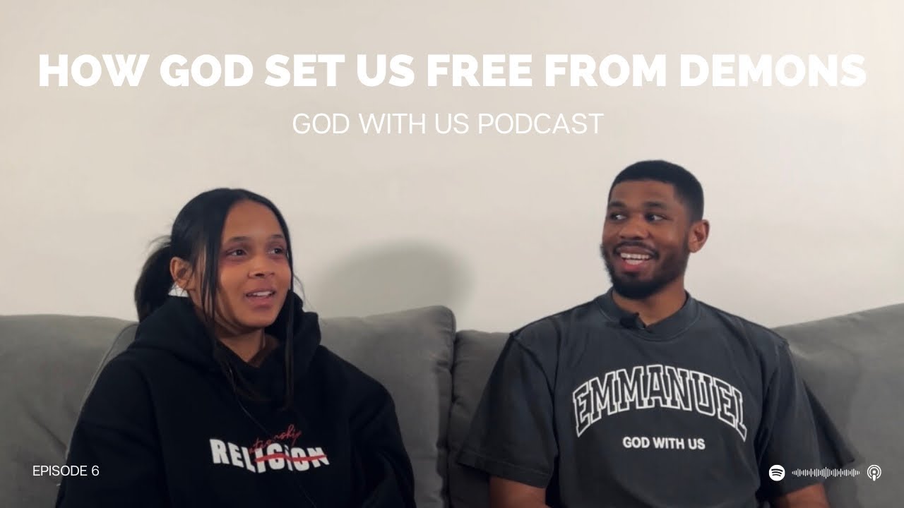 How God Set Us Free From Demons: Deliverance Testimony | GOD WITH US ...