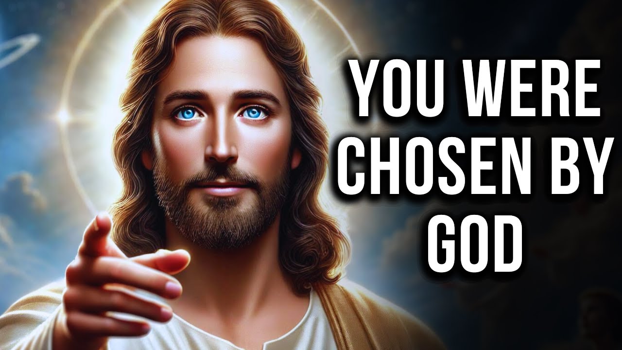 God chose you for something special. He came to tell you that... | The ...