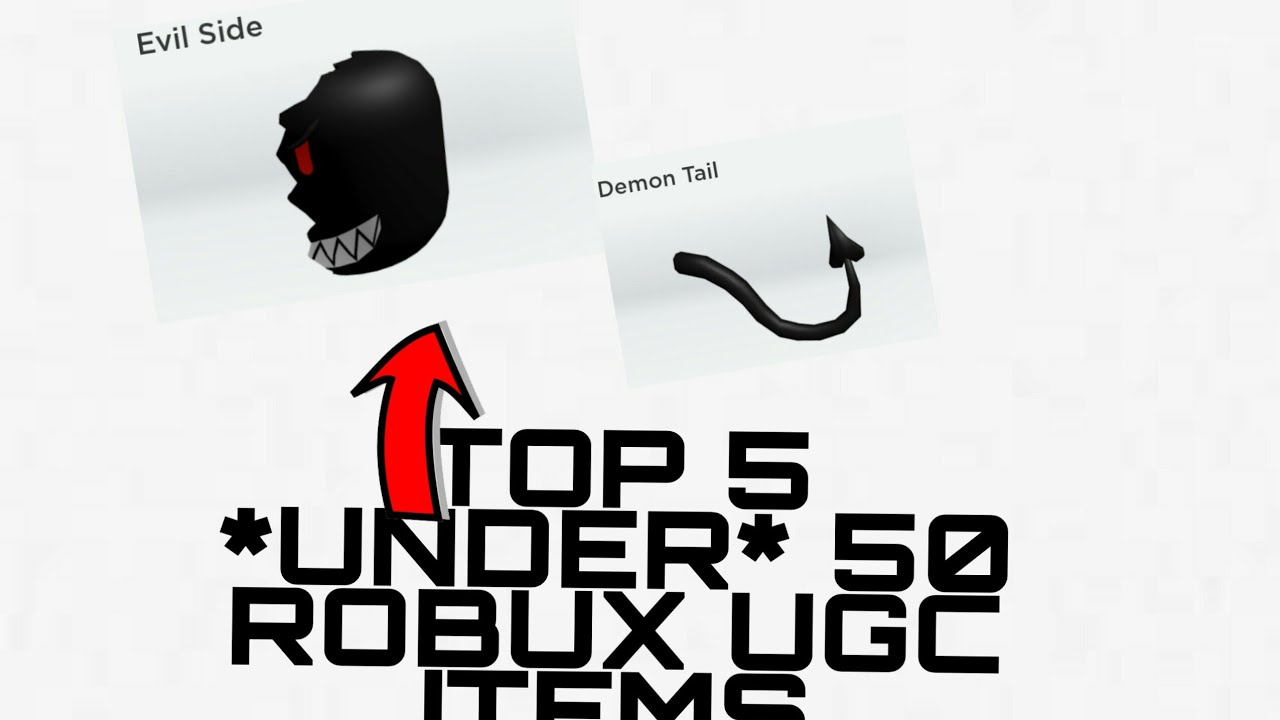 Top 5 *UNDER* 50 ROBUX UGC ITEMS - YouTube
