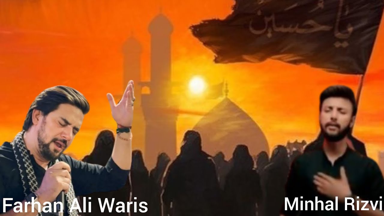 Arbaeen 2024 | New Nauha | Minhal Rizvi | Composition Farhan Ali Waris ...