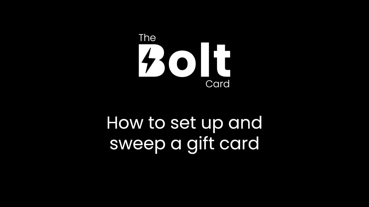 How to set up The Bolt Card as a gift card and sweep - YouTube