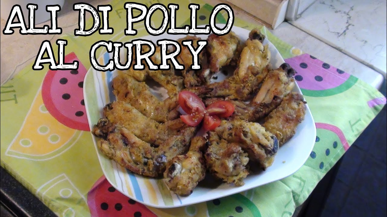 Ali di pollo al curry - Curry chicken wings - YouTube