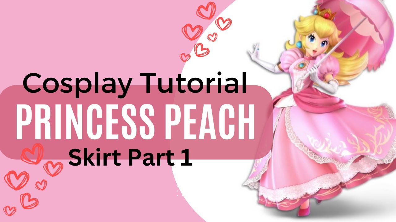 Princess Peach Cosplay Tutorial / Skirt / Part 1 - YouTube