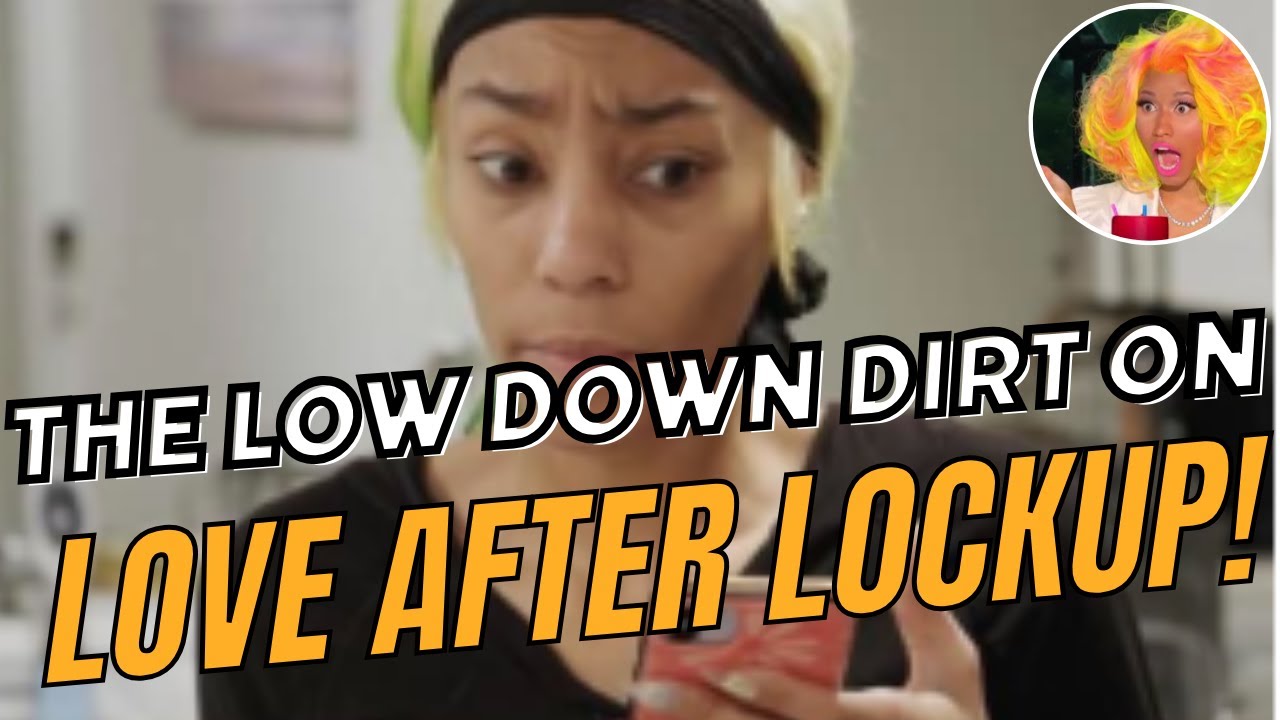 The Low Down Dirt On Love After Lockup. #lifeafterlockup #wetv #raneka ...