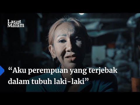 Saya Tidak Pernah Menyesal Menjadi Transpuan! Larut Malam Ep1