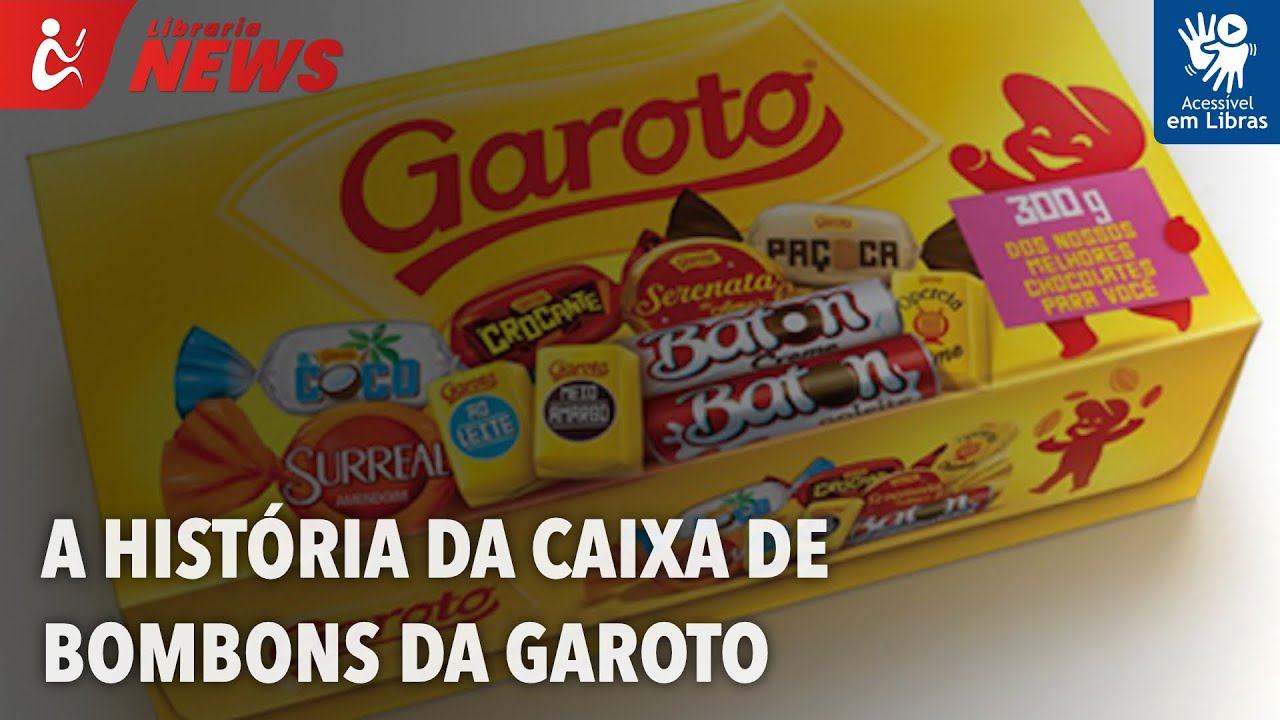 A história da Caixa de Bombons da Chocolates Garoto (Libras) - YouTube