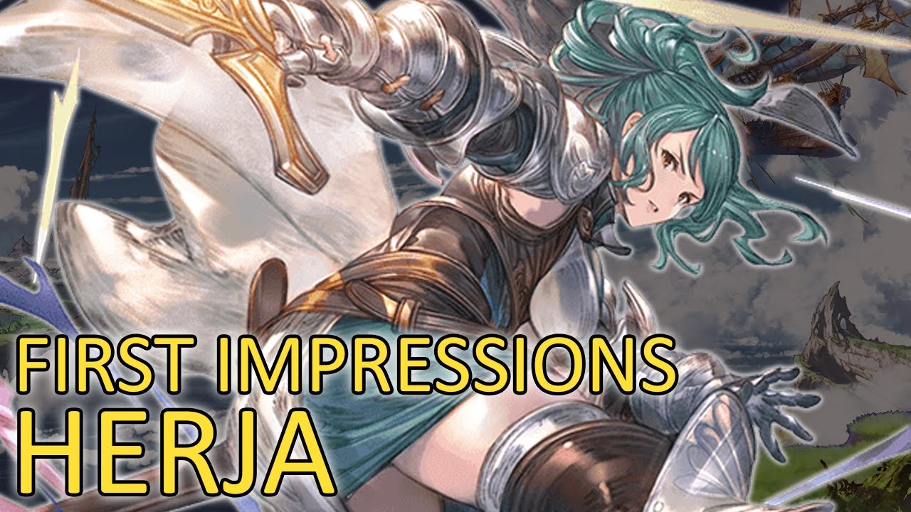 【Granblue Fantasy】First Impressions on Herja - YouTube