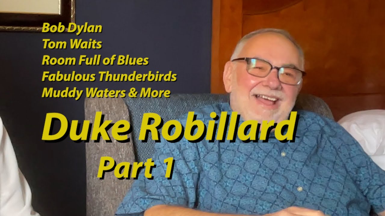 Duke Robillard Part 1 | Tom Waits Bob Dylan, Thunderbirds, Hummel - YouTube