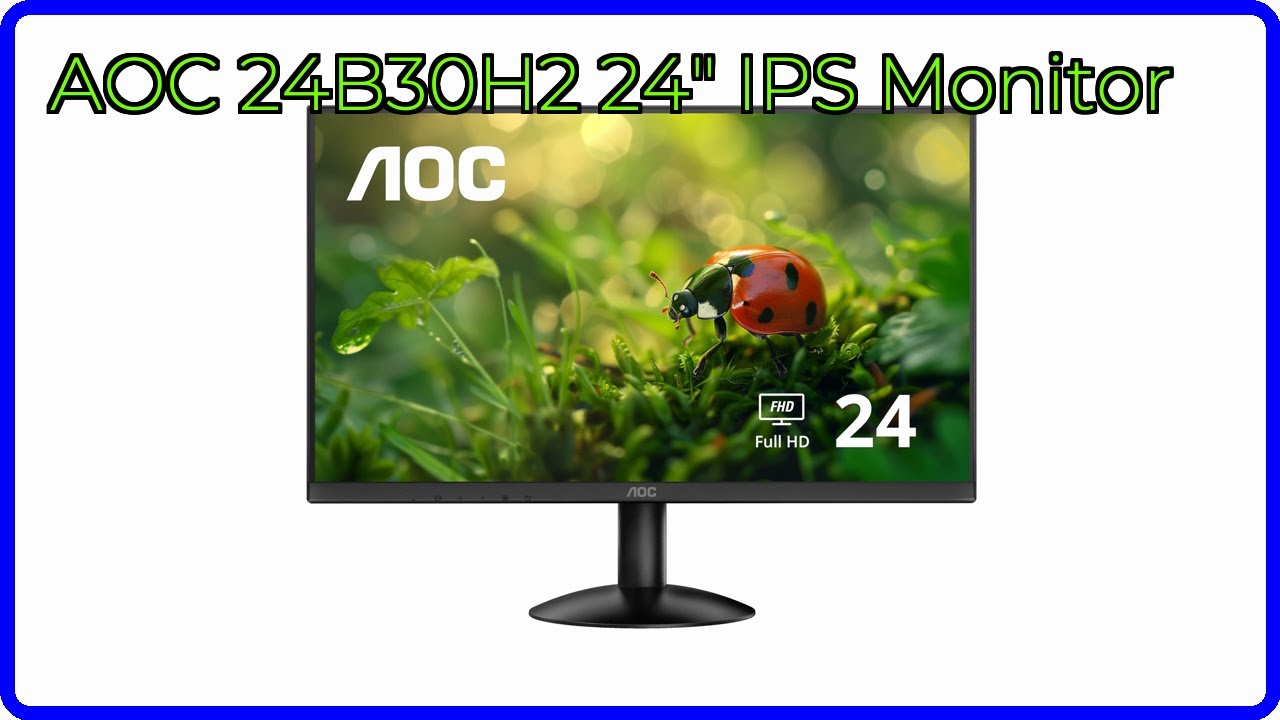 REVIEW (2025): AOC 24B30H2 24" IPS Monitor. ESSENTIAL details. - YouTube