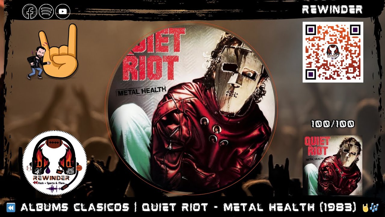 ⏪ Albums Clásicos | Quiet Riot - Metal Health (1983) 🤘🎶 - 100/100 - YouTube