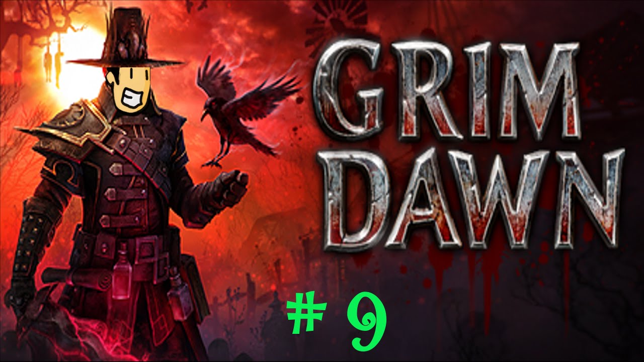 Blammer Plays - Grim Dawn Part 9 - YouTube