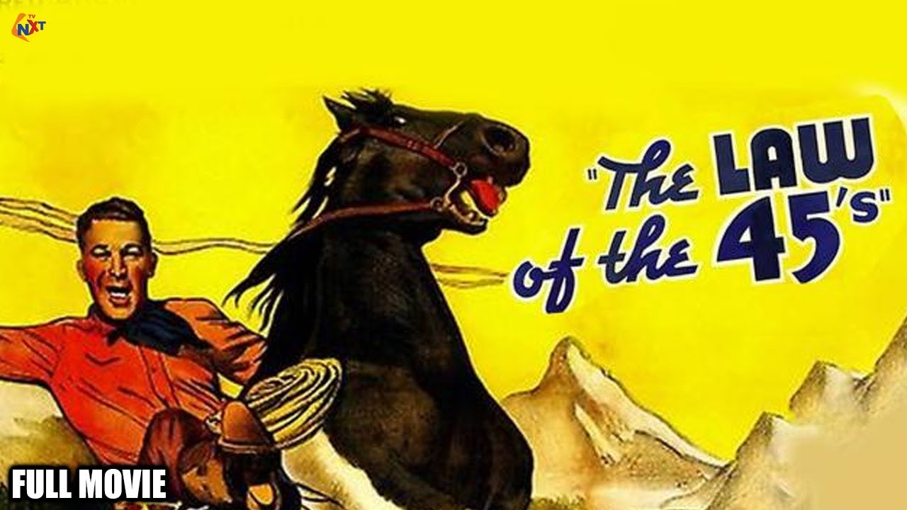 The Law of the 45's English Full Movie |Guinn 'Big Boy' Williams ...