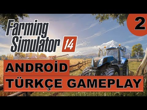 FARMİNG SIMILATOR 14 TÜRKÇE GAMEPLAY #2#