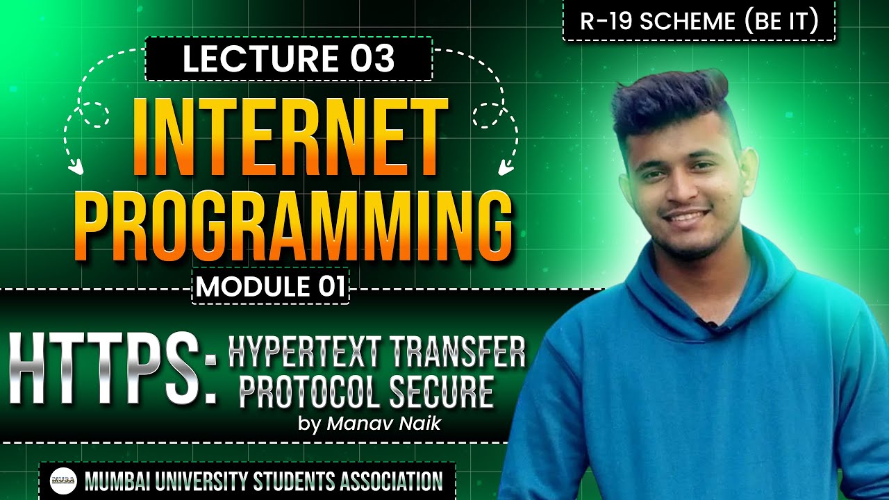 T.E SEM-V (I.T) Internet Programming | Lecture 3 HTTPS by Manav Naik ...