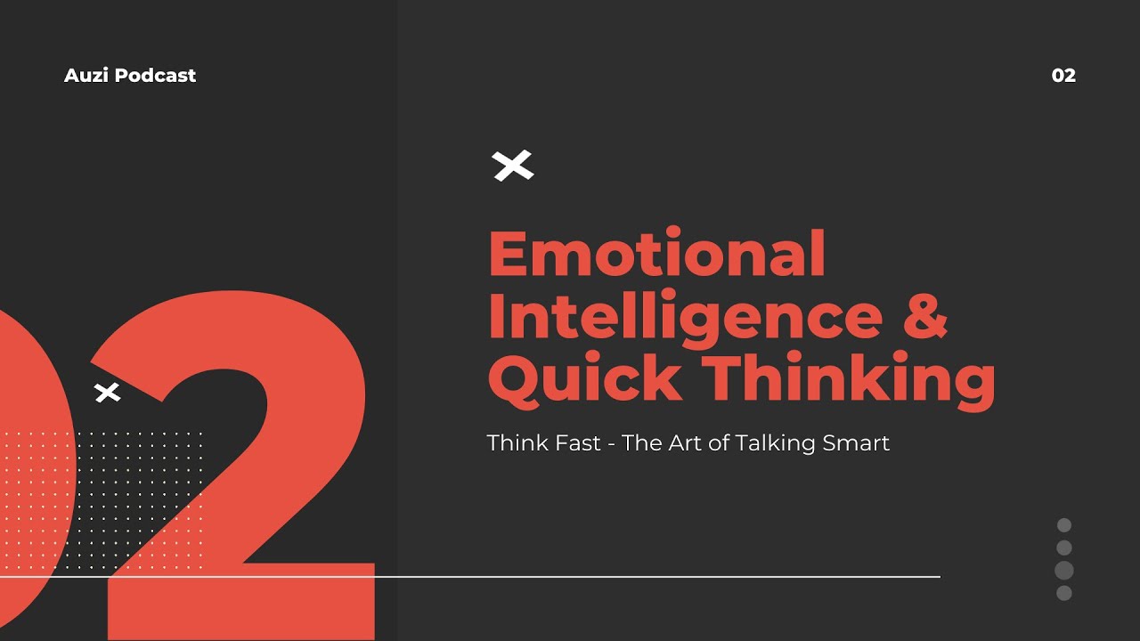 Emotional Intelligence and Quick Thinking | Think Fast - Episode 2 ...