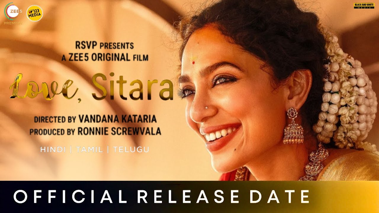 LOVE SITARA - Official Trailer | Zee5 | Sobhita Dhulipala | Love Sitara Movie Trailer | 27 ...