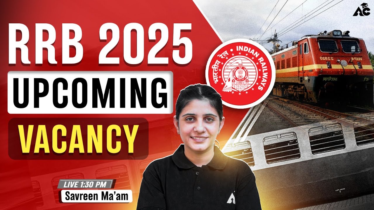 RRB 2025 Notification Soon? | Know the Upcoming Railway Vacancies ! By ...